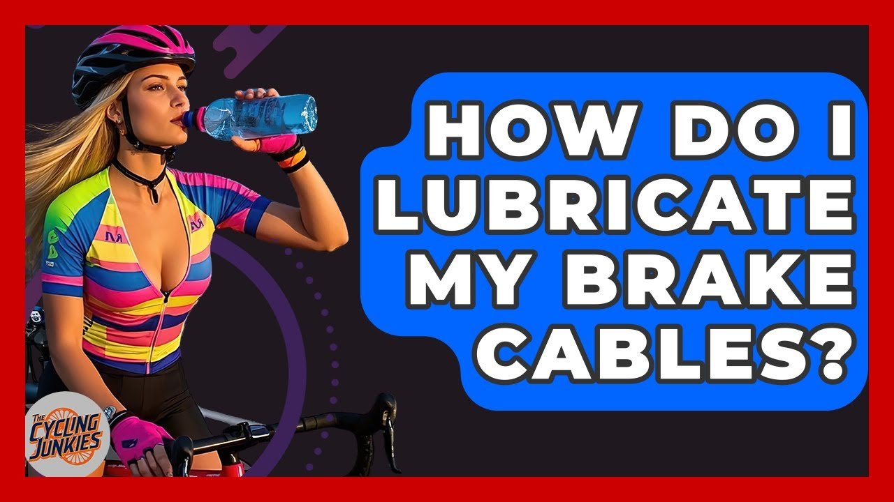 How To Lubricate Brake Cables: Expert Tips Revealed - BikeTro